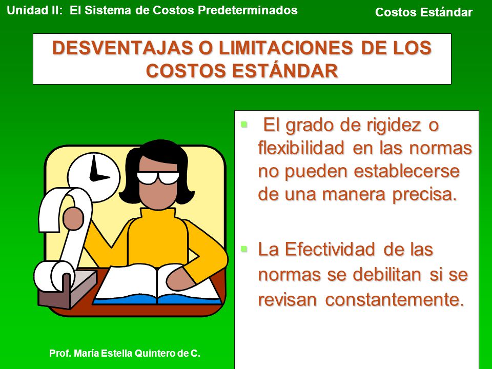Ventajas Y Desventajas Costo Estandar Xili