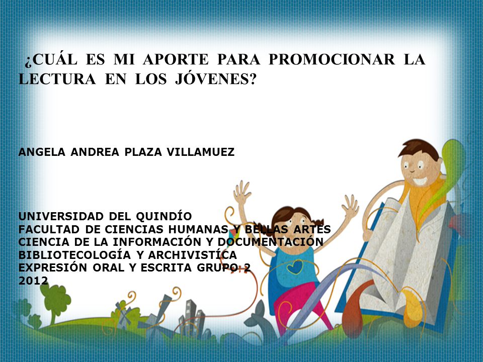 ¿cuÁl Es Mi Aporte Para Promocionar La Lectura En Los JÓvenes Ppt